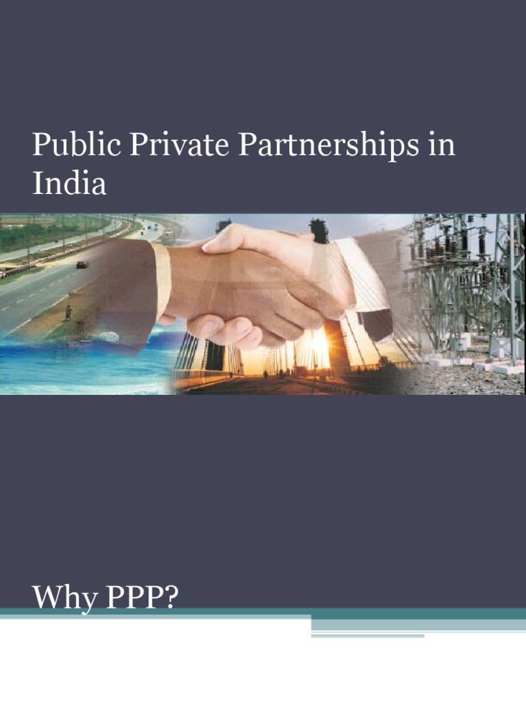 Public Private Partnership (PPP) - Group D | PDF | Public–Private ...