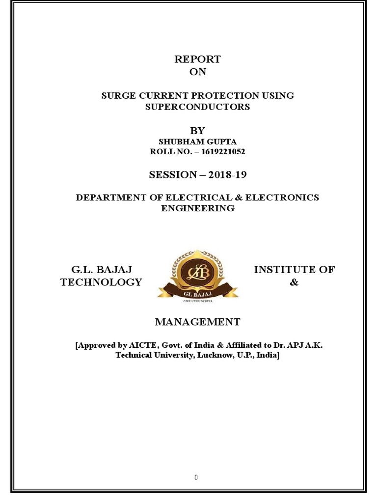 Surge Current Protection Using Superconductors: Shubham Gupta ROLL NO ...