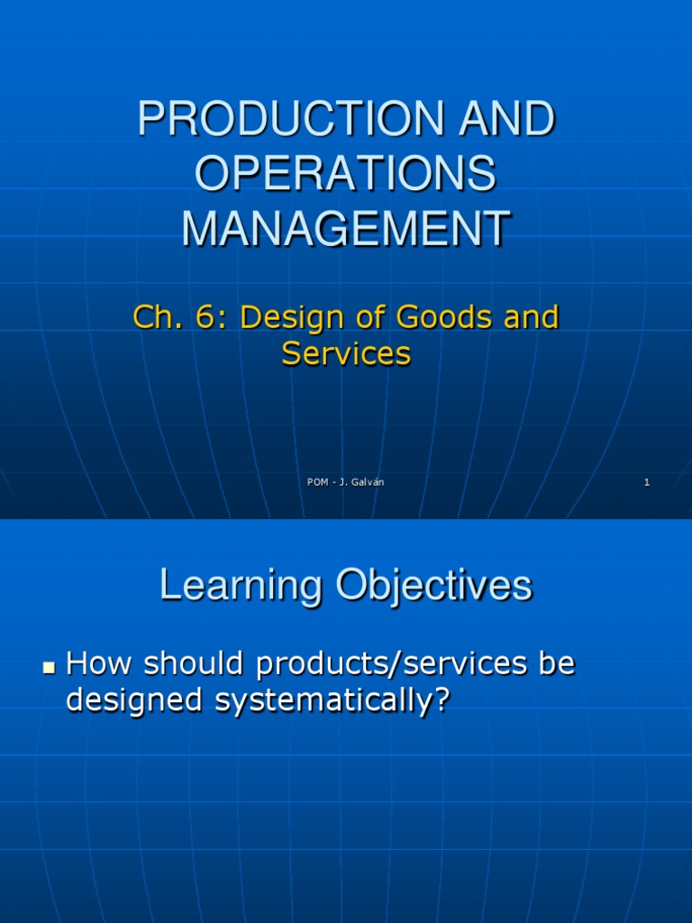 6 - Design of Goods & Services | PDF | Product Lifecycle | New Product ...
