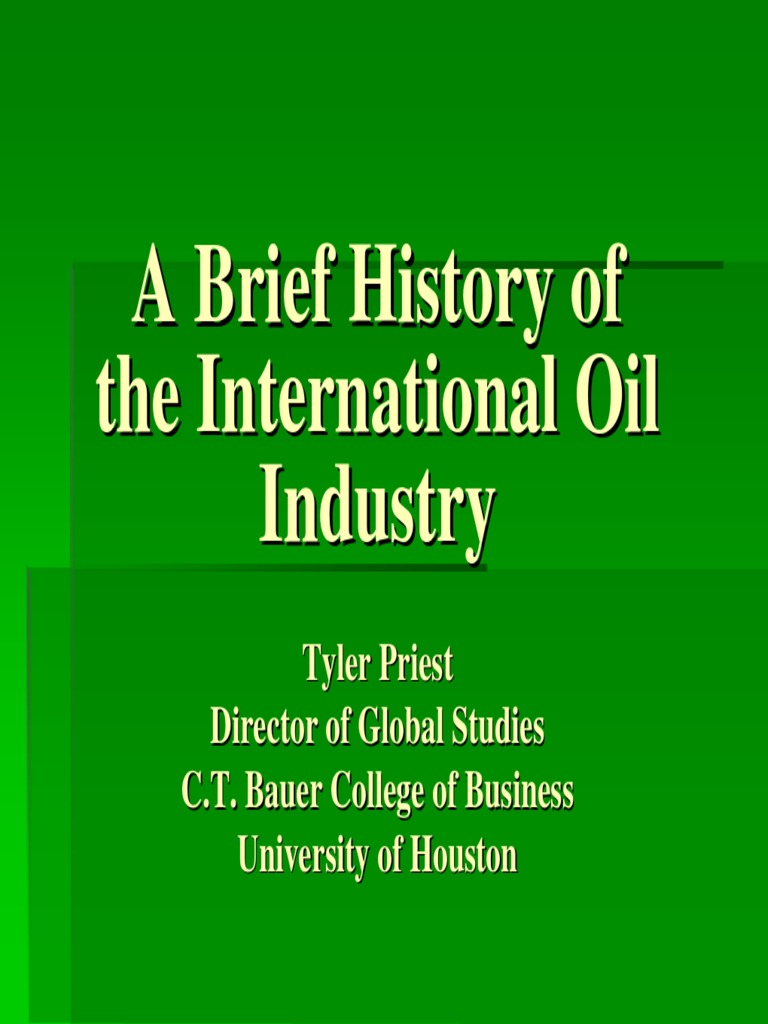 Priest Oil History | PDF | Opec | Petroleum