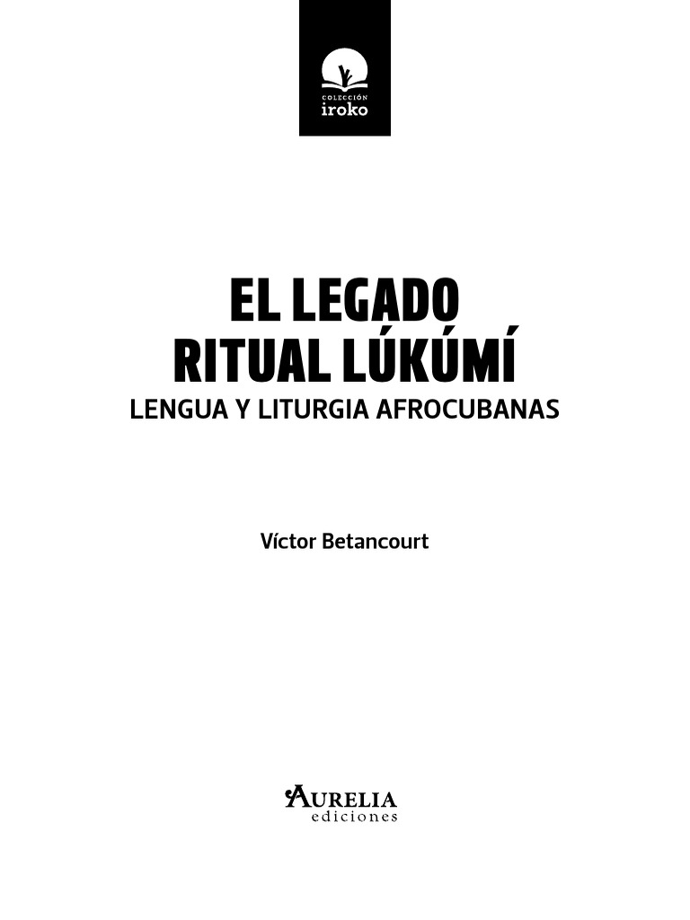 Legado Lúkúmí en Cuba: Ritual y Lengua | PDF | Cuba | Idiomas