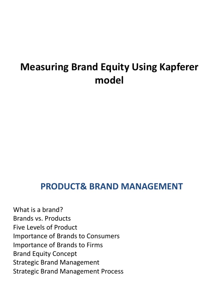 Measuring Brand Equity Using Kapferer Model | PDF | Market Segmentation ...