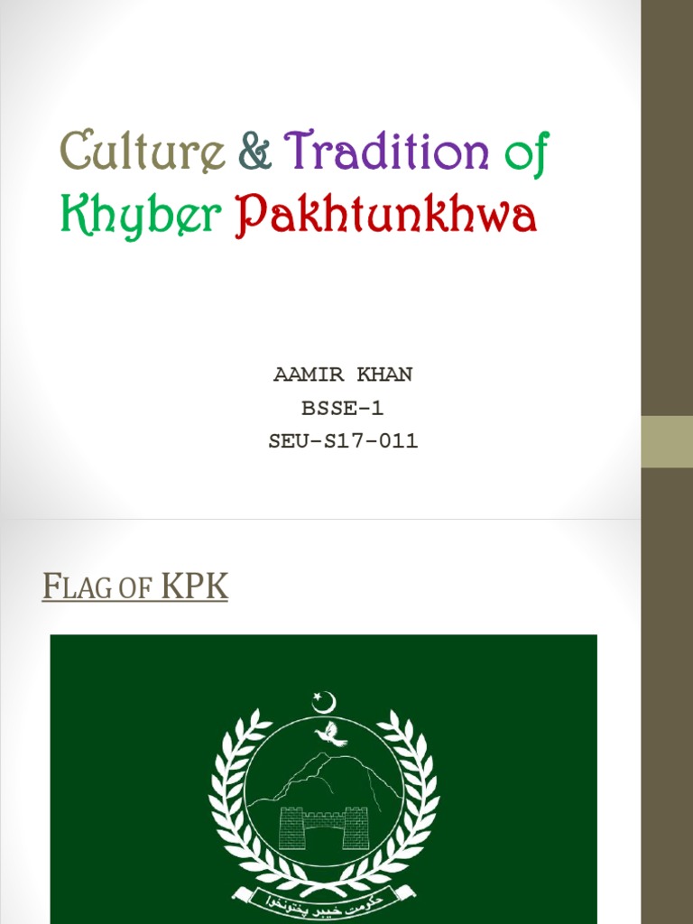 KPK Culture | PDF | Pashtuns | Khyber Pakhtunkhwa