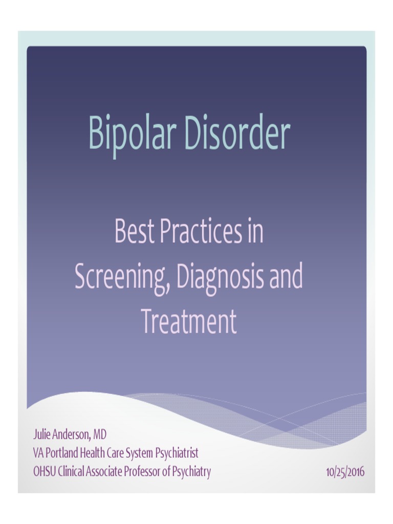 Bipolar Disorder: Best Practices in Screening, Diagnosis and Treatment ...