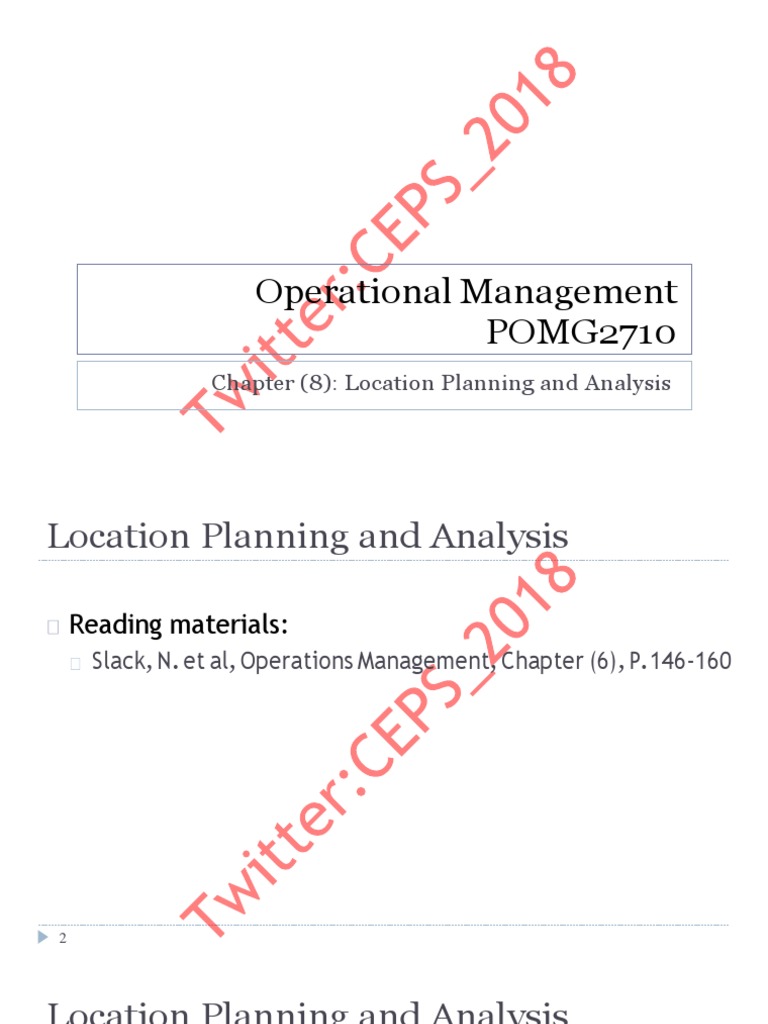 Operational Management POMG2710: Chapter (8) : Location Planning and Analysis | PDF | Supply ...