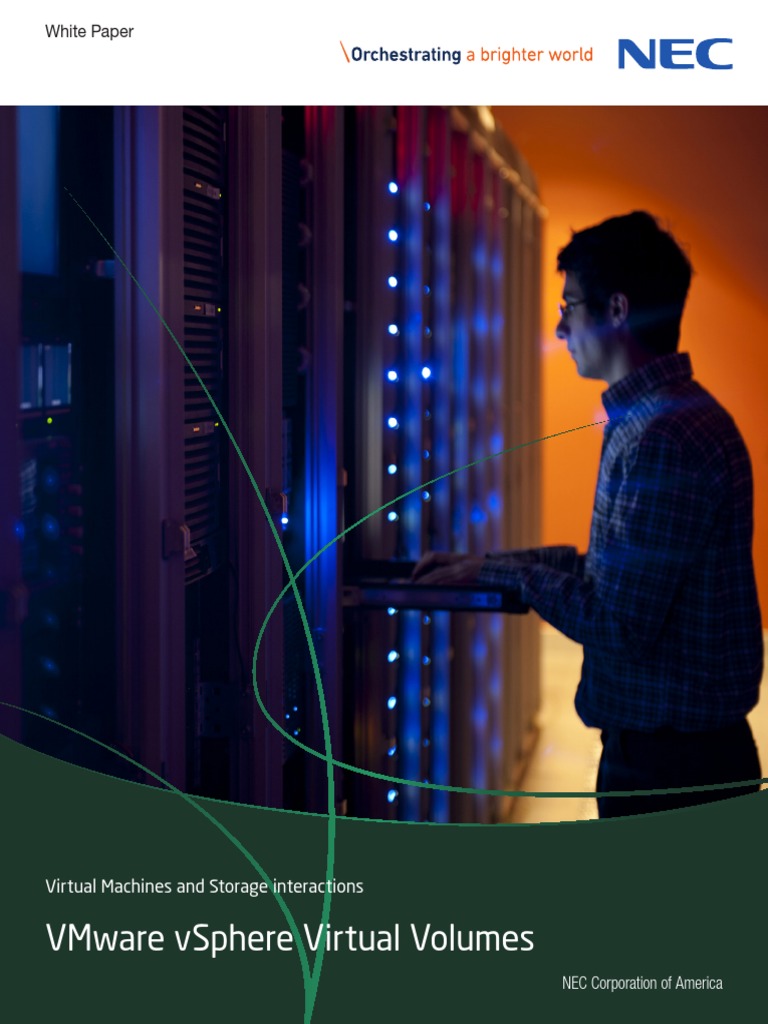 Vmware Vsphere Virtual Volumes: Virtual Machines and Storage ...