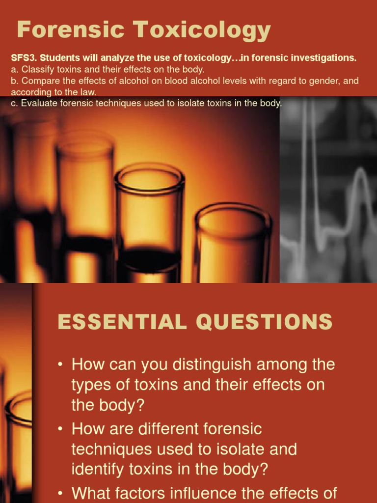 Forensic Toxicology: SFS3. Students Will Analyze The Use of Toxicology ...