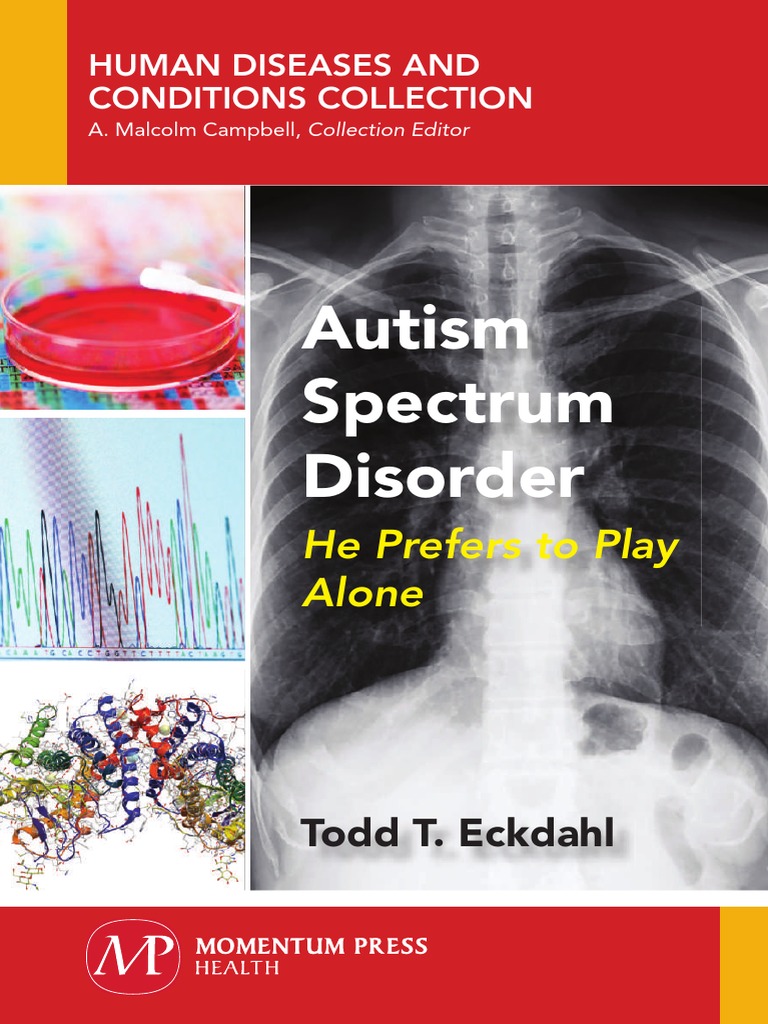 Autism Spectrum Disorder, Todd T. Eckdahl PDF | PDF | Autism Spectrum ...