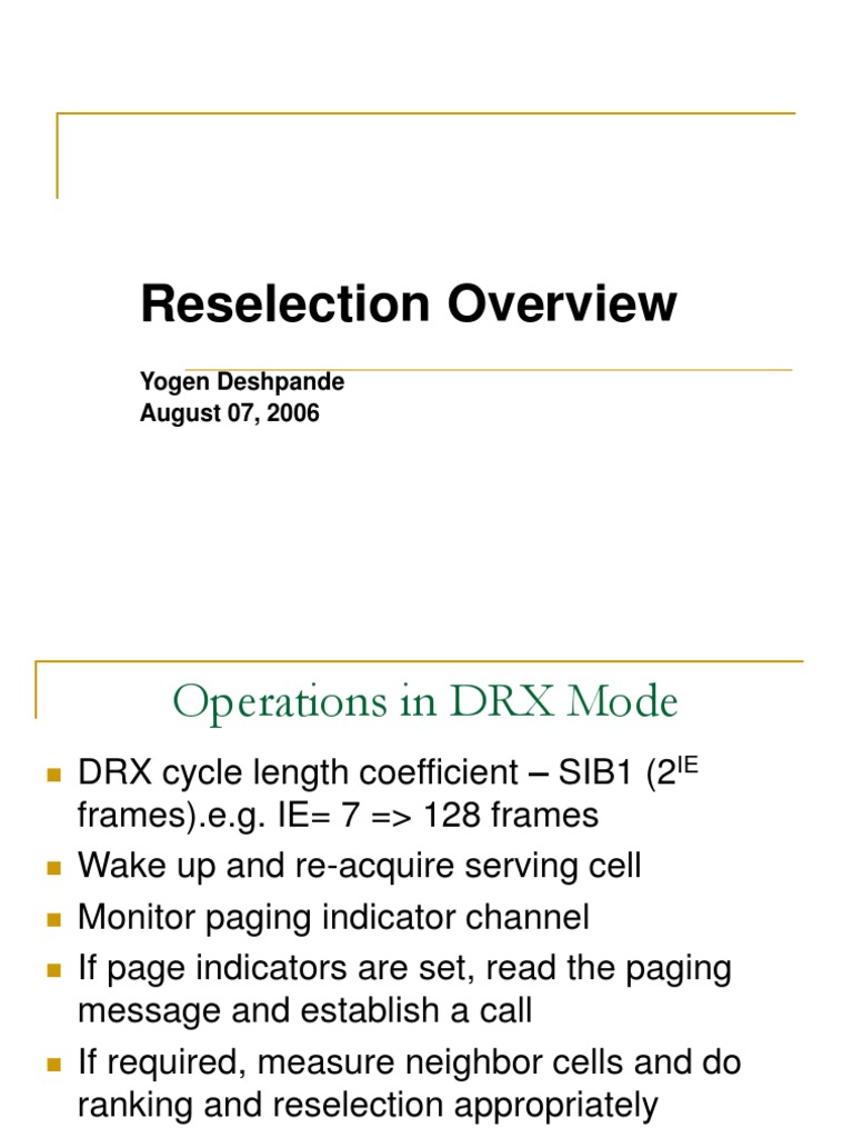 Reselection Overview: DRX, Measurements, Ranking and Reselection ...