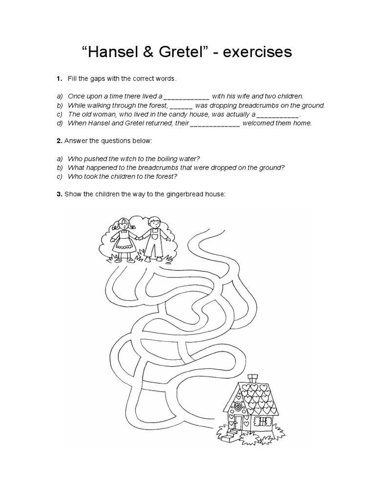 "Hansel & Gretel" - Exercises: 1. Fill The Gaps With The Correct Words ...