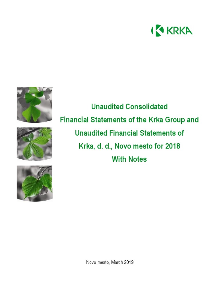 Unaudited Consolidated Financial Statements of The Krka Group and Unaudited Financial Statements ...