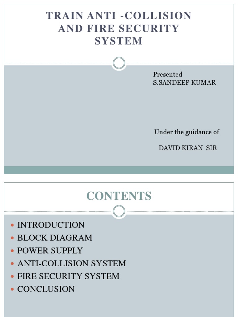 Train Anti - Collision and Fire Security System: Presented S.Sandeep ...