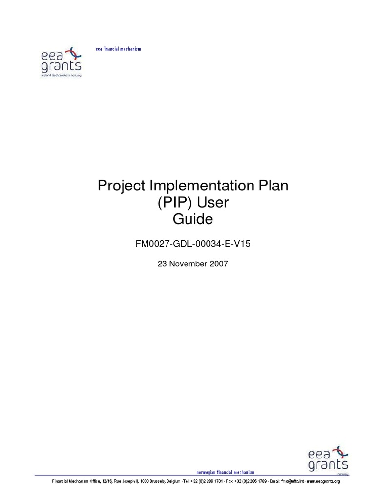 Project Implementation Plan (PIP) User Guide: FM0027-GDL-00034-E-V15 ...