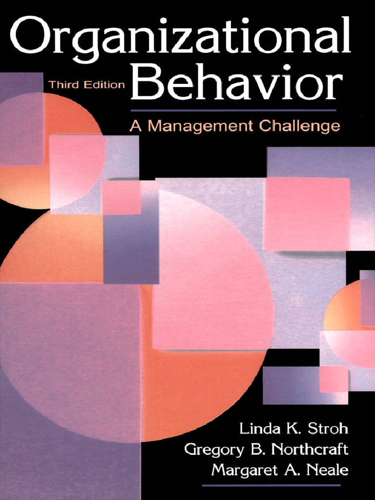 Organizational Behavior A Management Challenge Third Edition 0805838295 ...