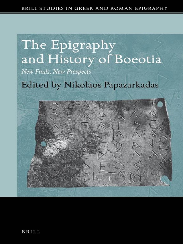(Brill Studies in Greek and Roman Epigraphy 4) Nikolaos Papazarkadas ...
