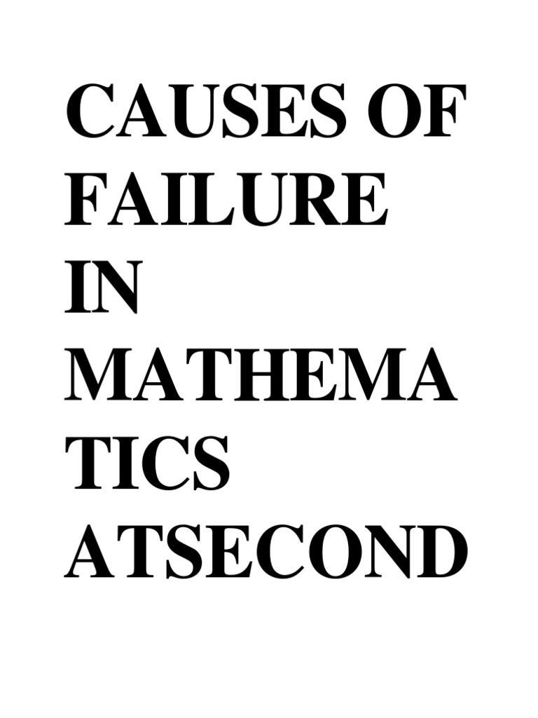 Causes of Failure in Mathematics | PDF | Cognition | Science And Technology