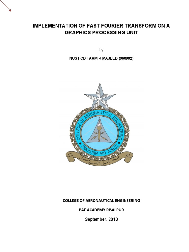 Implementation of Fast Fourier Transform (FFT) On Graphics Processing ...