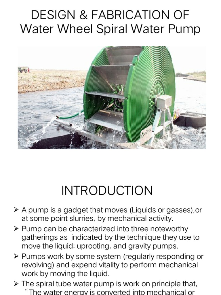 Spiral Water Wheel Pump Design Guide | PDF | Pipe (Fluid Conveyance) | Pump