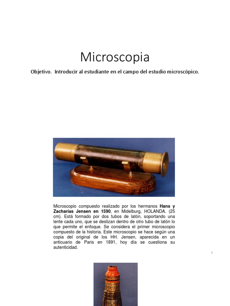 Historia de la evolución de los microscopios desde sus orígenes en el ...