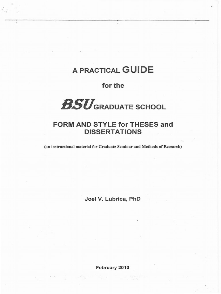 A PRACTICAL GUIDE FOR THE BSU FORM AND STYLE FOR THESES AND ...