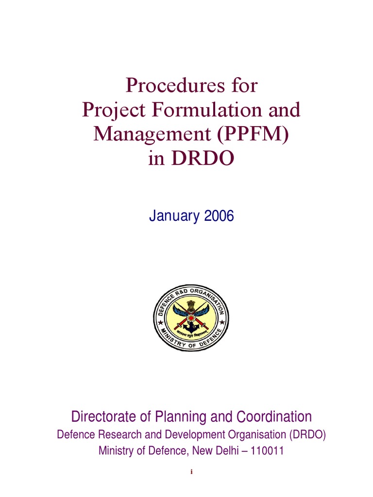 Procedures For Project Formulation and Management (PPFM) in Drdo | PDF ...