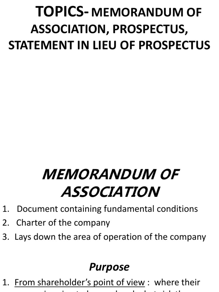 Memorandum of Association, Prospectus, Statement in Lieu of Prospectus ...