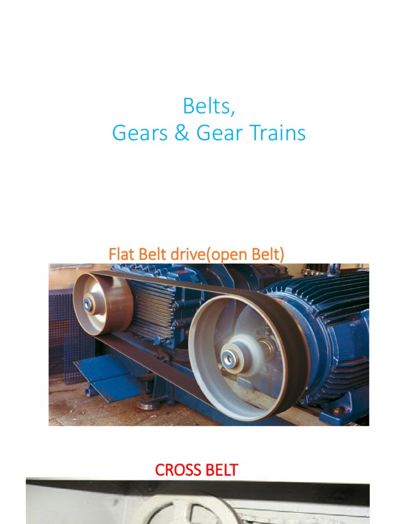 An Overview of Common Belt and Gear Drive Systems for Power ...