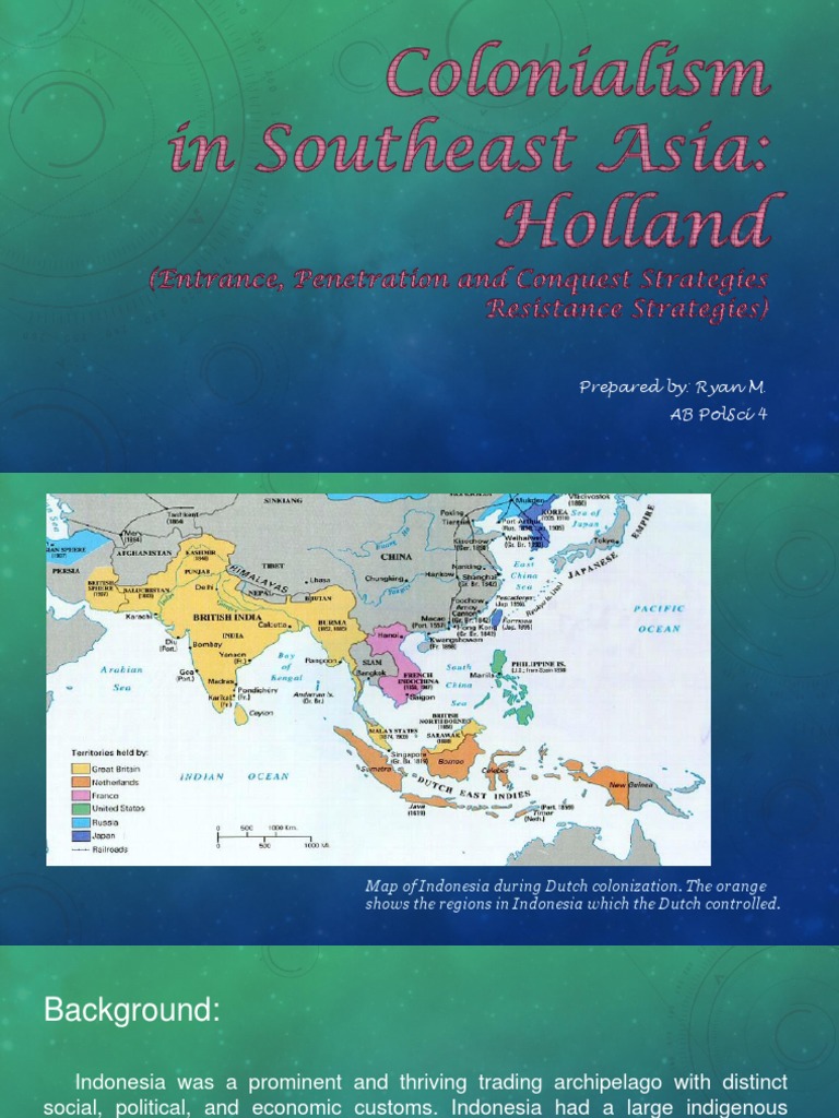 Colonialism in SEA - Holland | PDF | Java | Indonesia