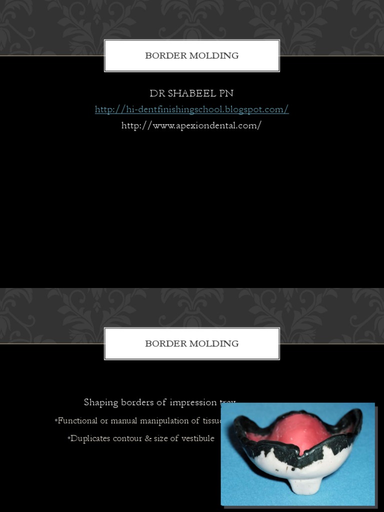 Border Molding in Complete Denture | PDF | Tongue | Anatomical Terms Of ...