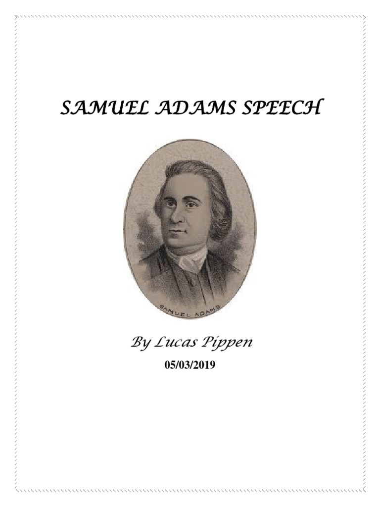 Samuel Adams Speech | PDF | American Revolution | United Kingdom–United ...