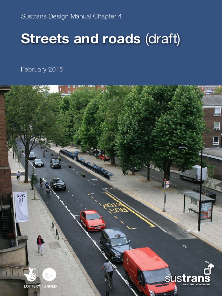 Streets and Roads (Draft) : Sustrans Design Manual Chapter 4 | PDF ...