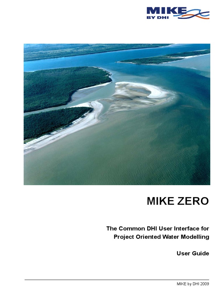 Mike Zero: The Common DHI User Interface For Project Oriented Water ...