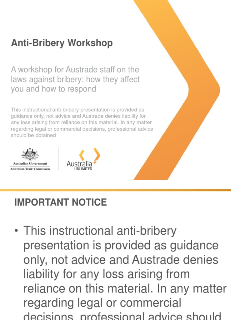Anti-Bribery Workshop - A Workshop For Austrade Staff On The Laws ...