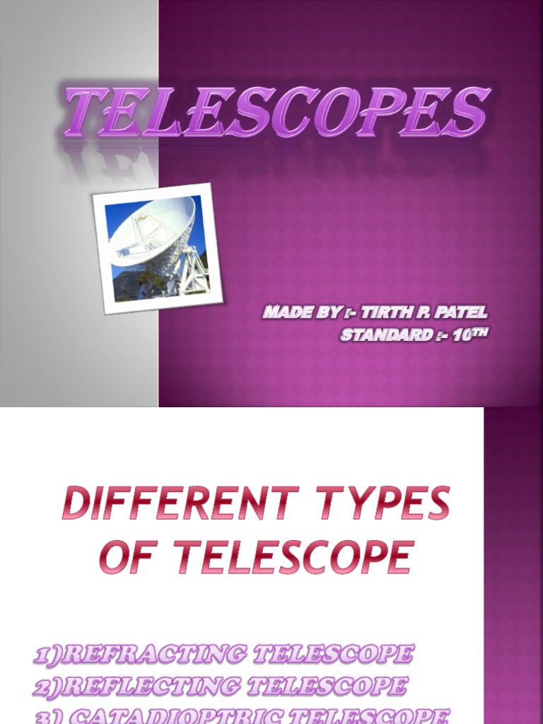 Types and Functions of Telescopes | PDF | Telescope | Lens (Optics)
