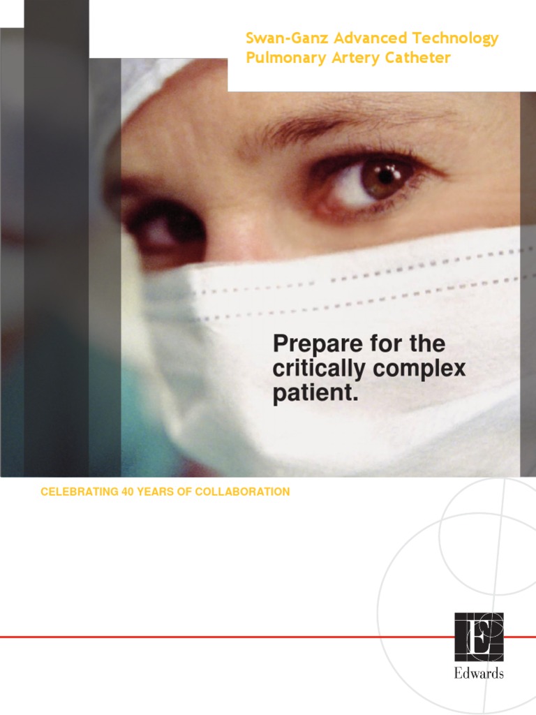 Prepare For The Critically Complex Patient.: Swan-Ganz Advanced ...