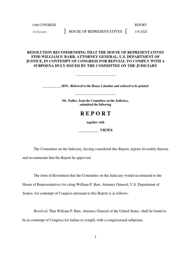 FINAL BARR Contempt Report Barr 5-6-19 | PDF | United States House Of ...