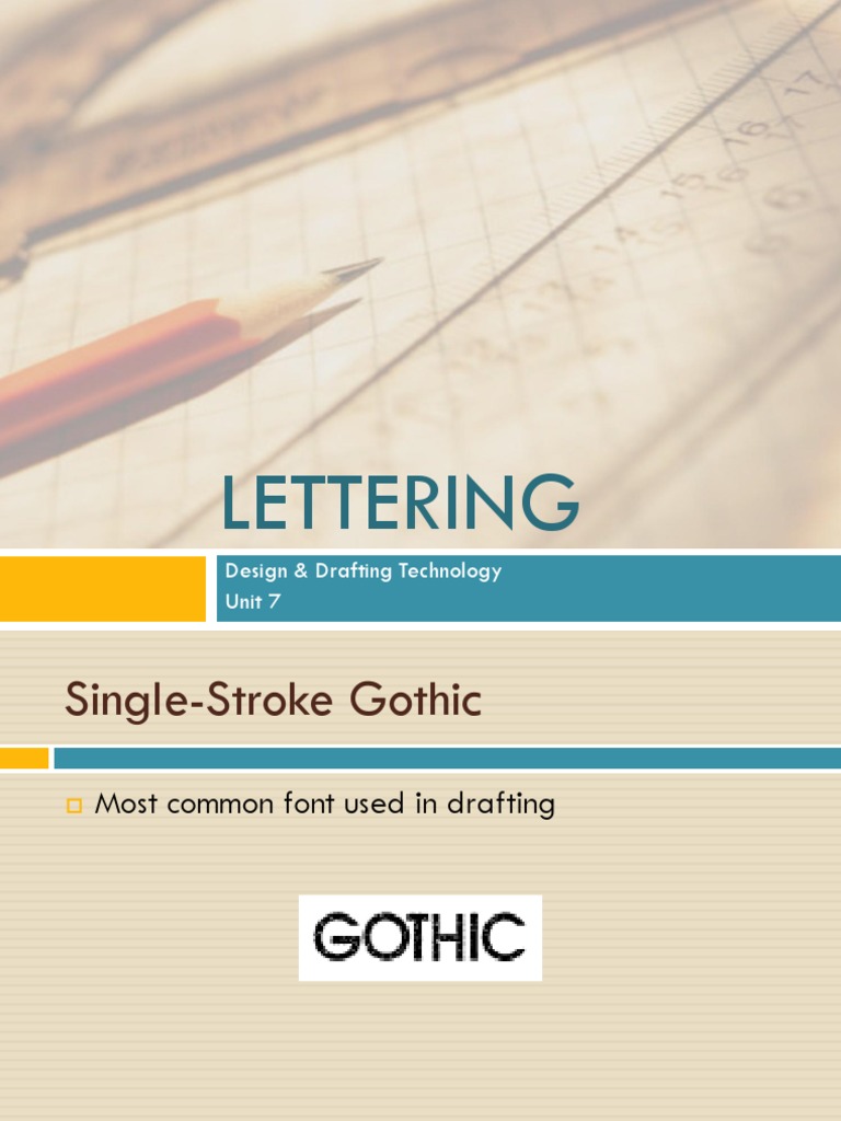 Lettering: Design & Drafting Technology Unit 7 | PDF | Drawing | Writing