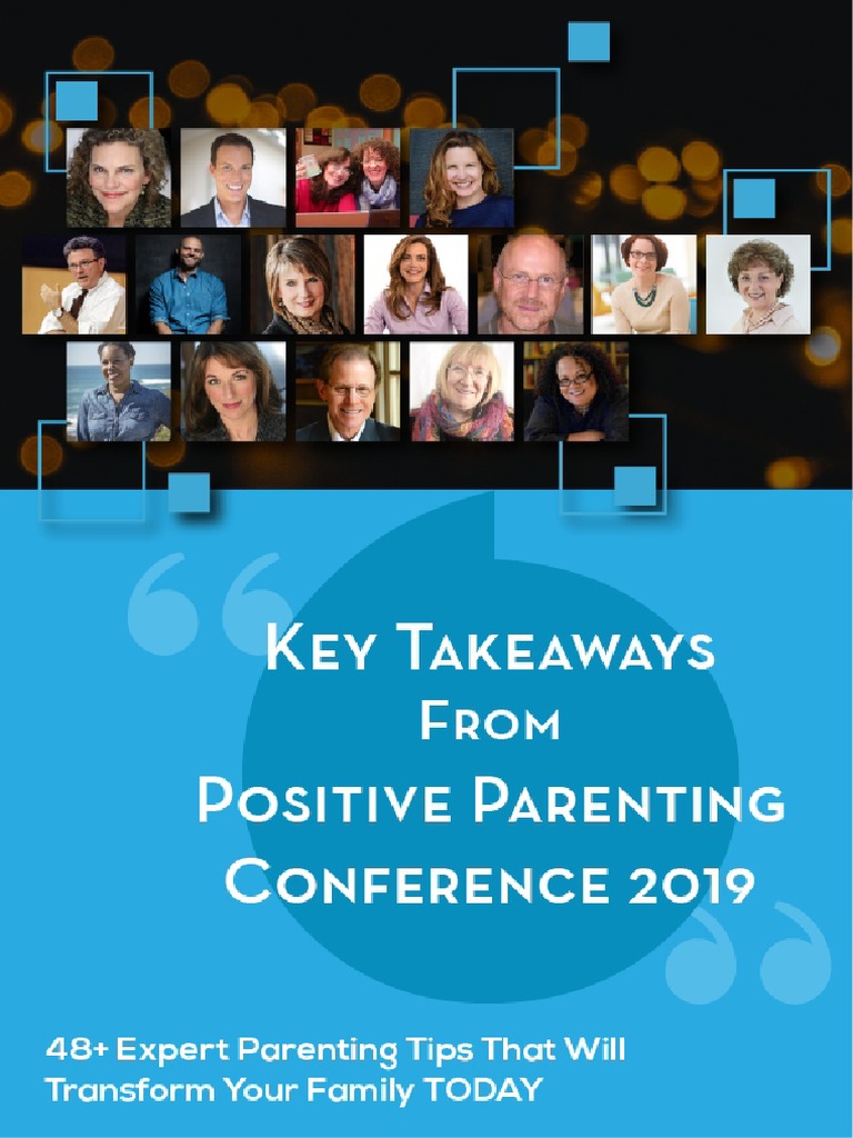 Positive Parenting Conference 2019 Key Takeaways Final PDF | PDF ...