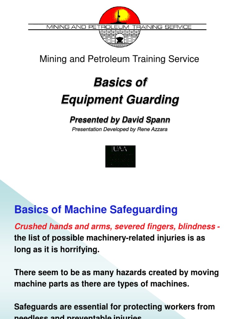 Basics of Equipment Guarding: Mining and Petroleum Training Service ...