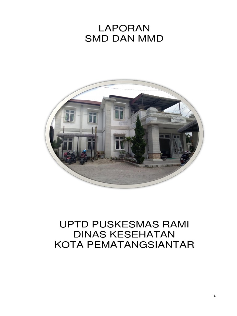 Laporan SMD dan MMD Puskesmas Rami 2018 | PDF | Pengelolaan Keuangan & Uang
