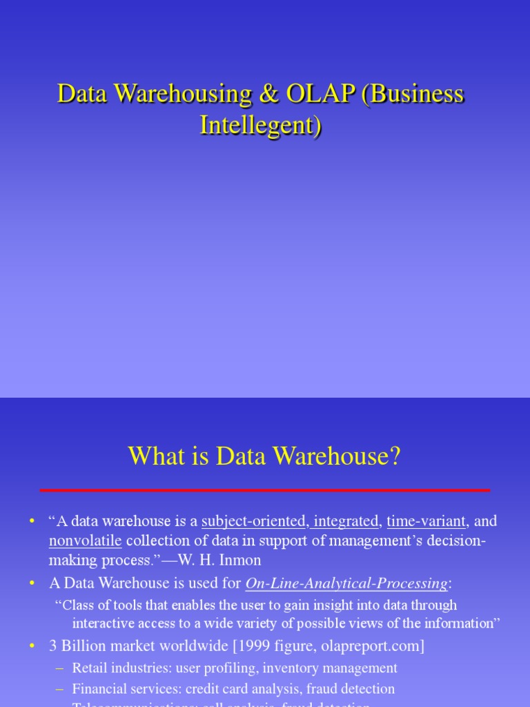 Data Warehousing & OLAP (Business Intellegent) | PDF | Data Warehouse | Information Management