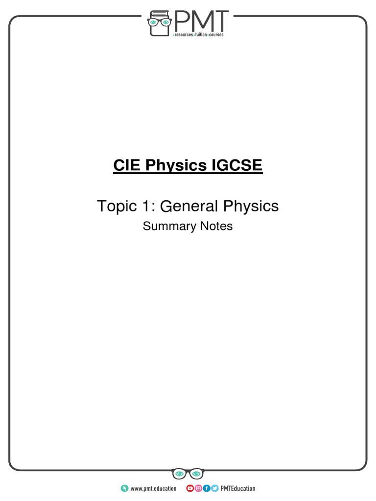 Summary Notes - Topic 1 CIE Physics IGCSE | PDF | Force | Mass