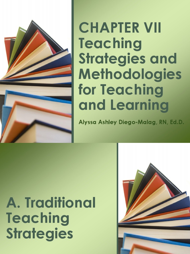 Teaching Strategies and Methodologies For Teaching and Learning | PDF ...