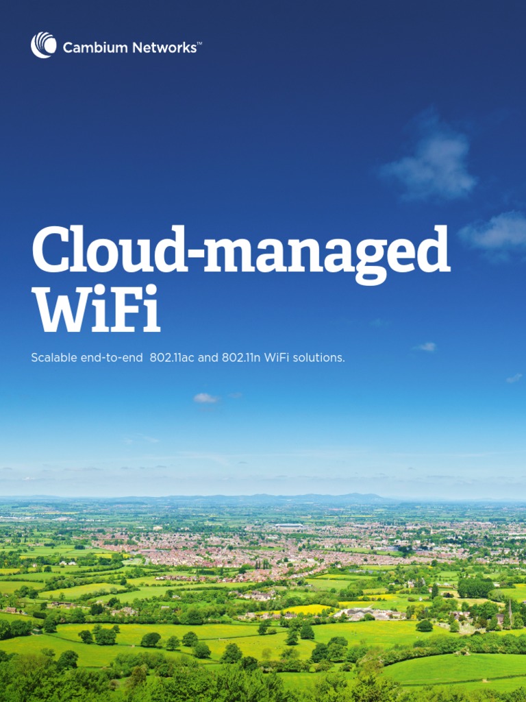 Cloud-Managed Wifi: Scalable End-To-End 802.11ac and 802.11N Wifi Solutions | PDF | Wi Fi | Ieee ...