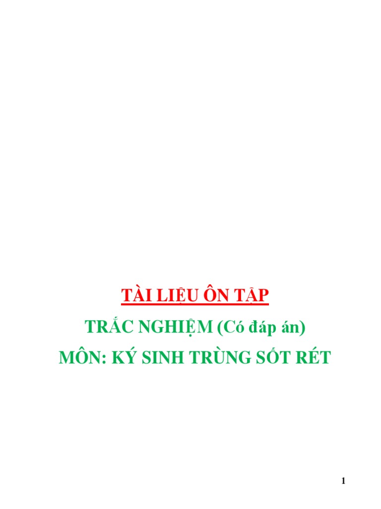 Bo Cau Hoi Trac Nghiem Ky Sinh Trung Sot Ret Co Dap An | PDF