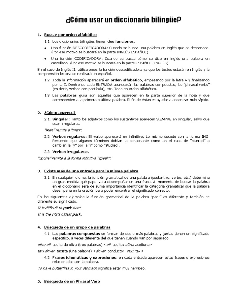¿Cómo usar un diccionario bilingüe?: 1. Buscar por orden alfabético ...