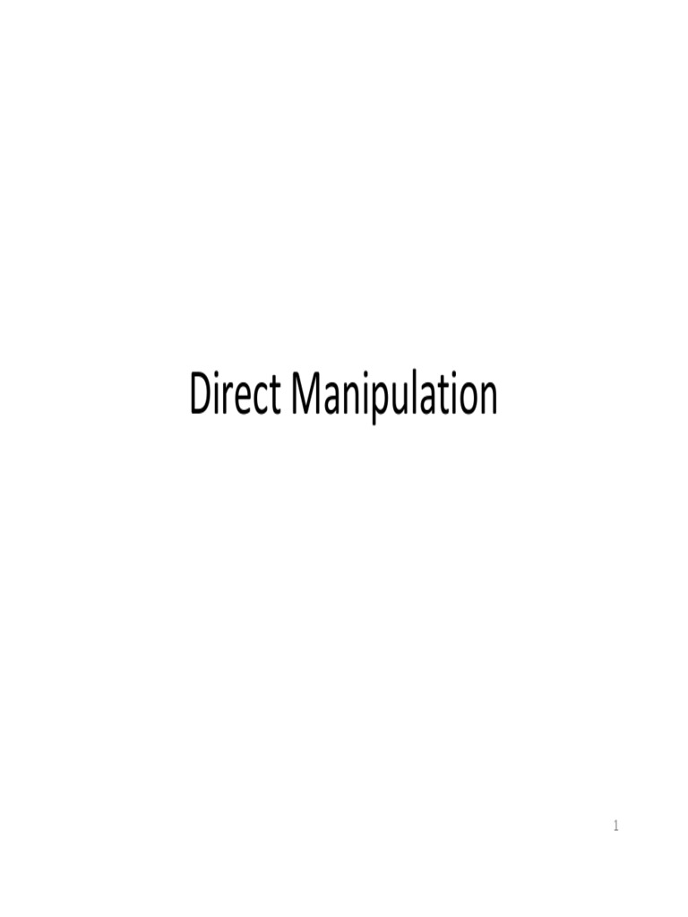 Understanding the Foundations of Direct Manipulation User Interfaces ...