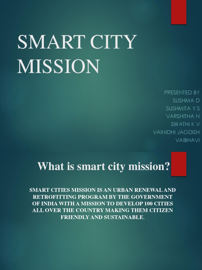 SMART CITIES MISSION: TRANSFORMING INDIAN CITIES | PDF