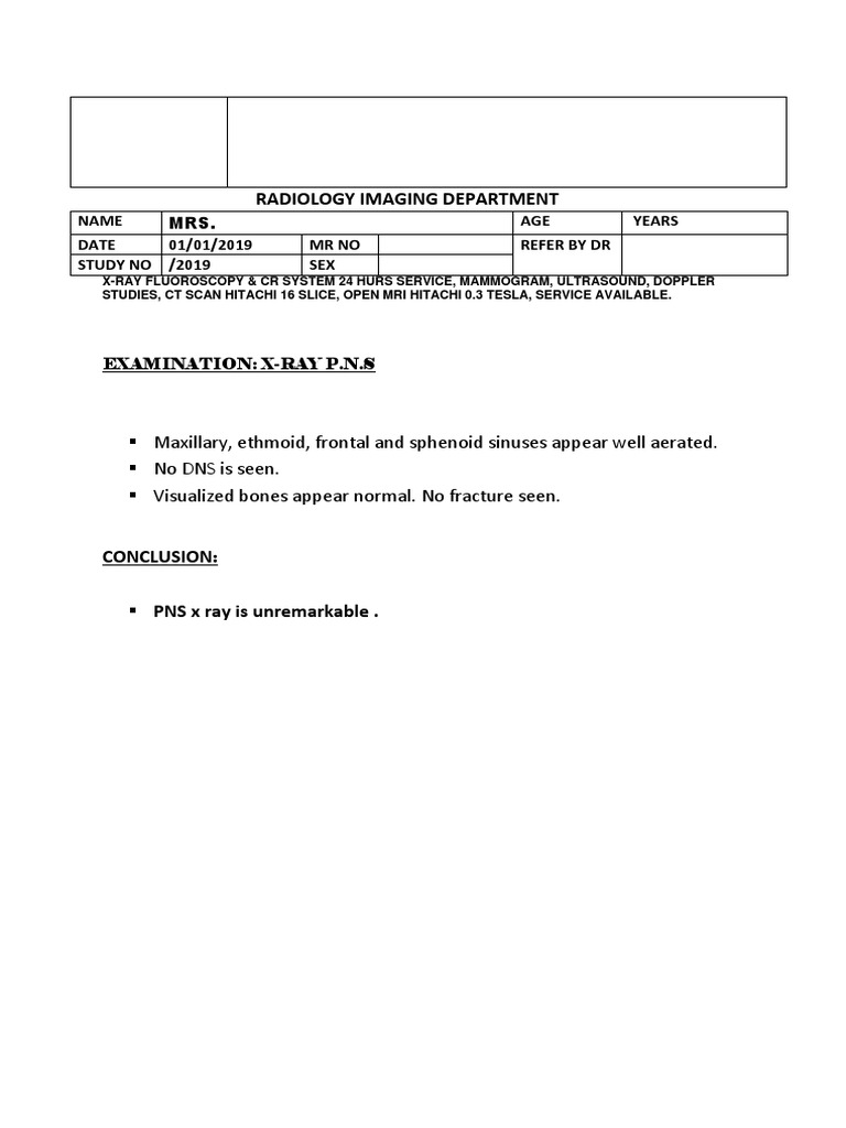 Unremarkable PNS X-Ray Report | PDF | Science & Mathematics | Wellness