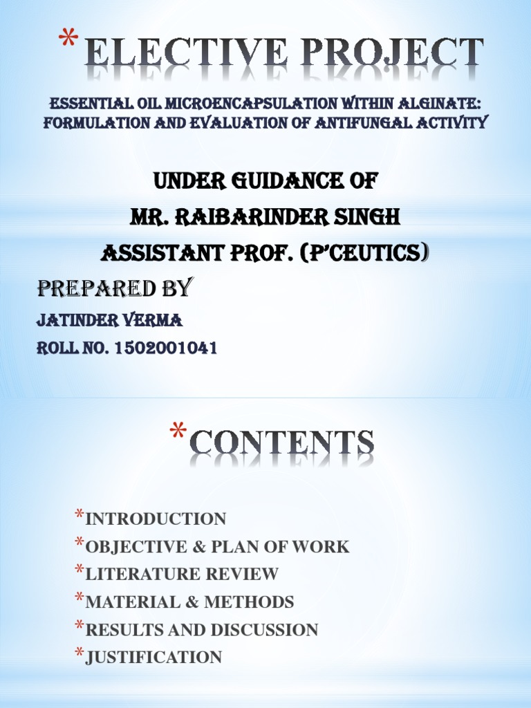 Under Guidance of Mr. Raibarinder Singh Assistant Prof. (P'ceutics) Prepared by | PDF | Clove ...